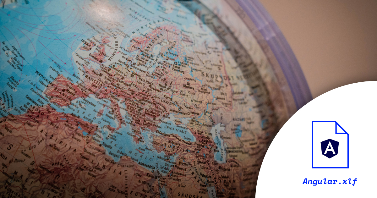 How To Use Angular I18n With The Built In Angularlocalize And Xlf